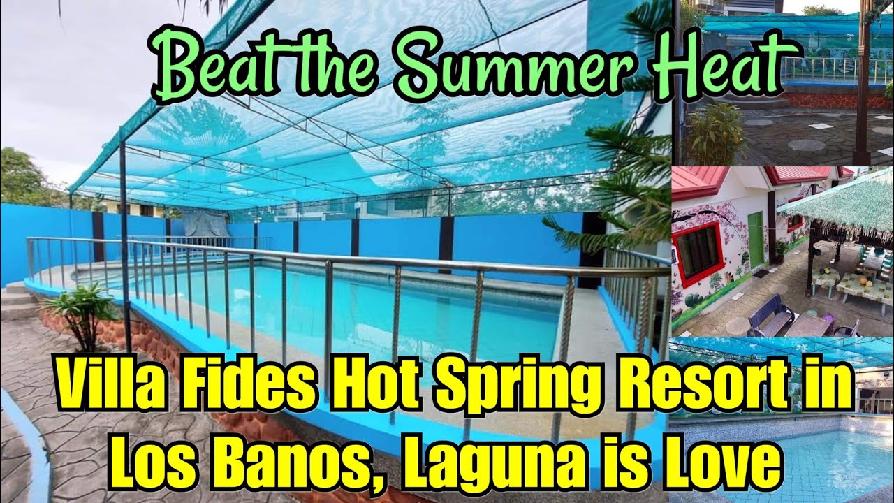 Villa Fides Hot Spring Resort in Los Banos, Laguna is Love | Beat the ...