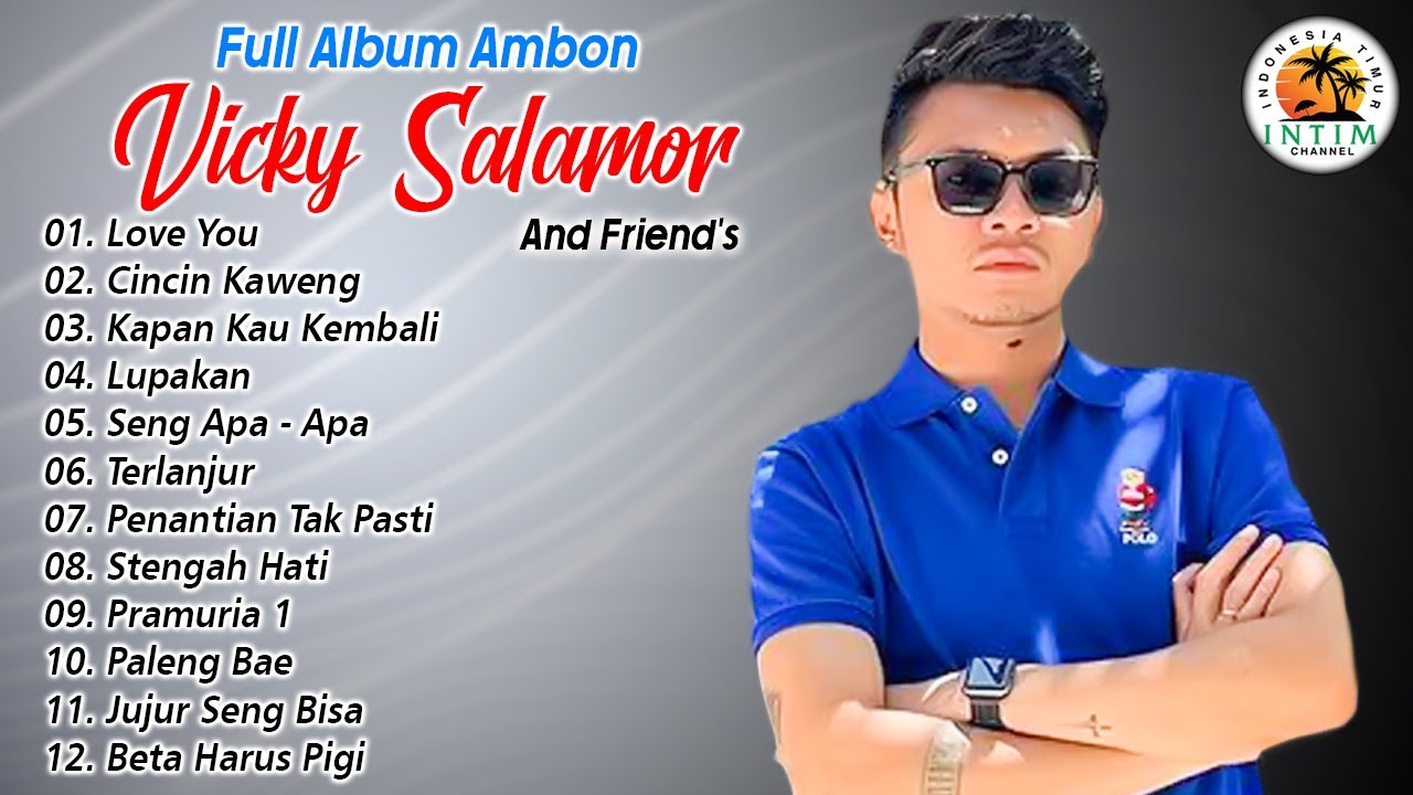 Full Album || Vicky Salamor And Friend's || Full Album Ambon 2024 - YouTube