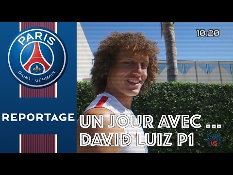 UN JOUR AVEC ... DAVID LUIZ Part 1 (English subtitles)