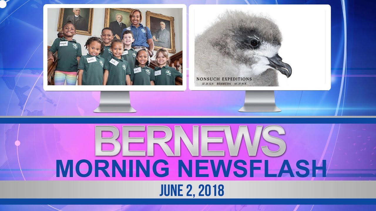Bernews Newsflash For Saturday June 2, 2018 - YouTube