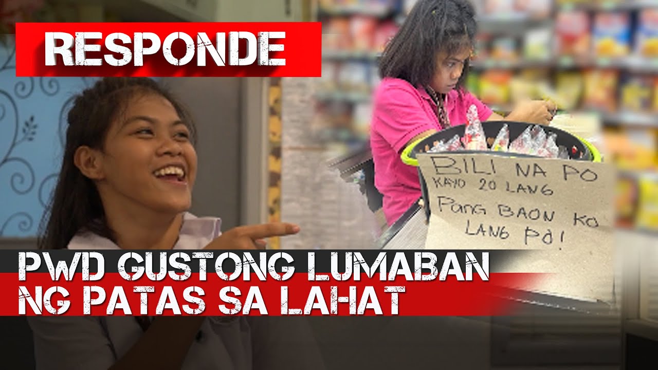 PWD gustong lumaban ng patas sa lahat | RESPONDE - YouTube