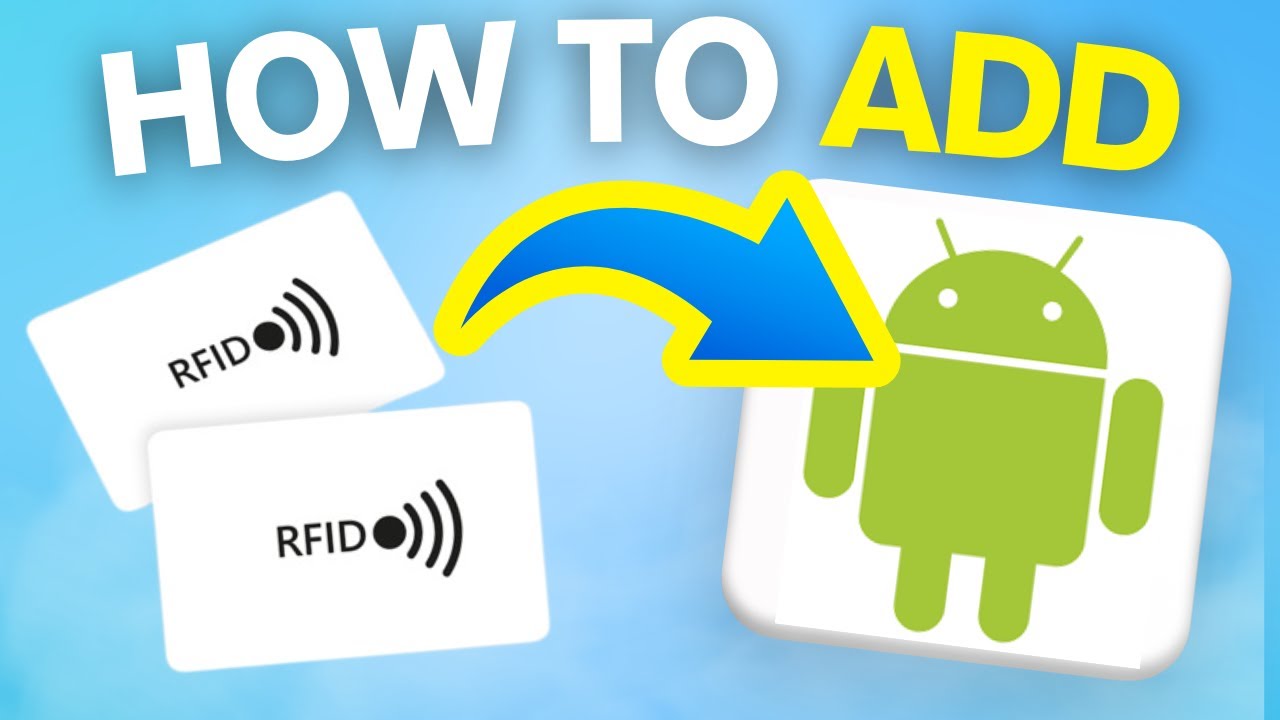 How To Add RFID Card To Android (2025) - YouTube