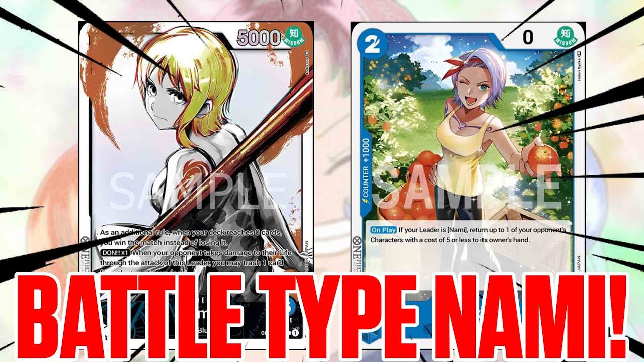 [One Piece Card Game] Power of Sisters! Battle Type Nami - Nami vs ...