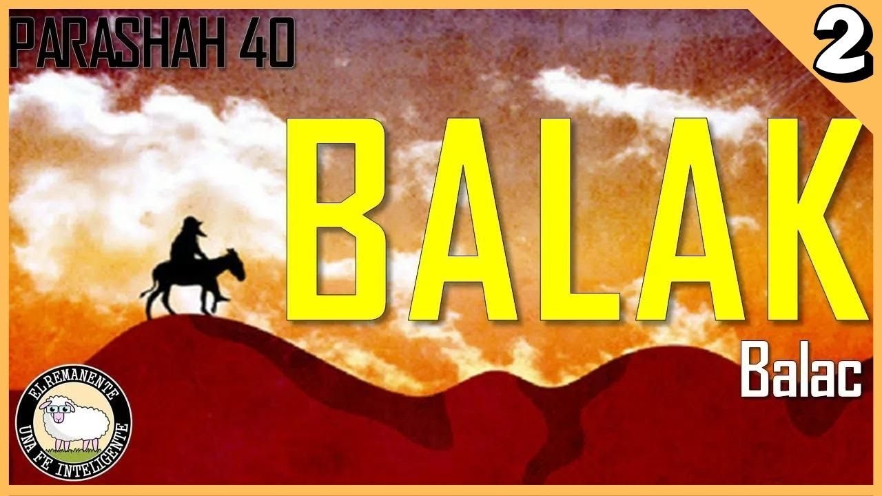 ¿Cómo Bendice Israel al Mundo? - Parashah 40.- Balak (Balac) | Reunión ...
