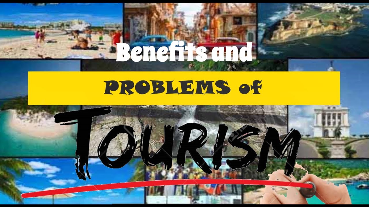 TWO Benefits and TWO Problems of Tourism ( Monthly test answers) - YouTube