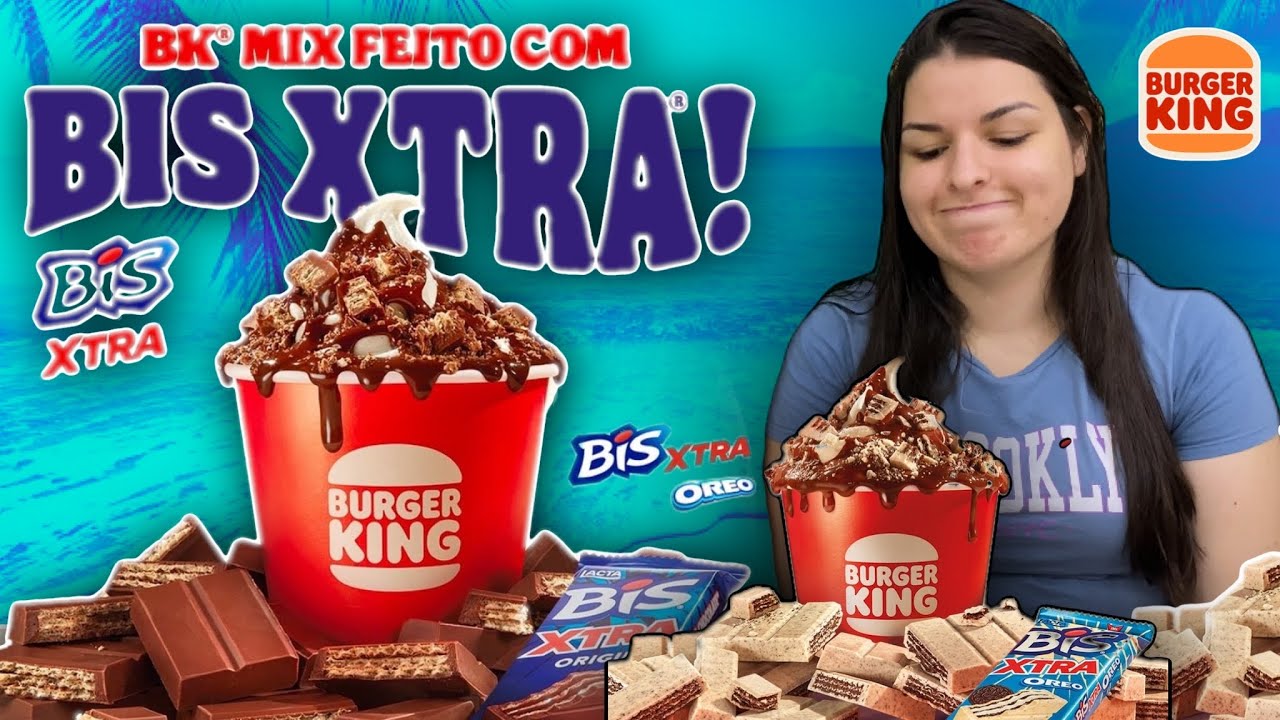 BK MIX BIS XTRA e BIS XTRA OREO - Burger King - YouTube