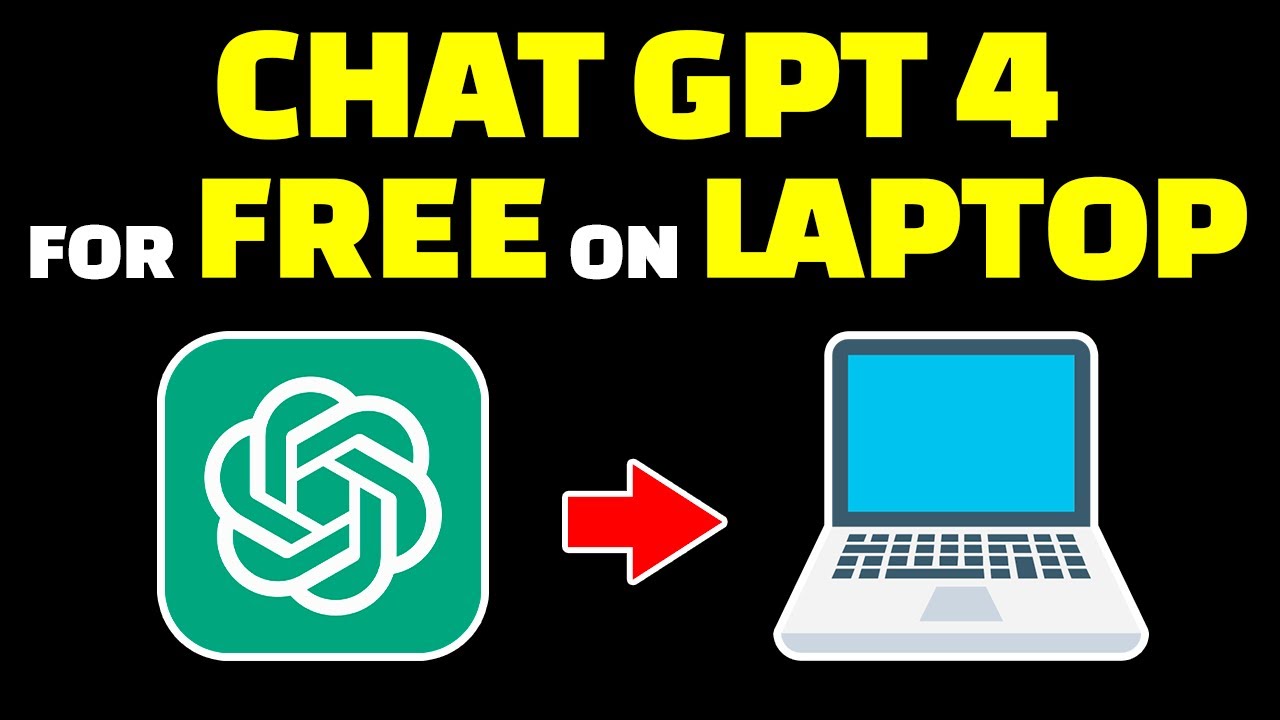 Chat GPT: How To Use ChatGPT 4 For Free In Laptop (Easy 2024) - YouTube