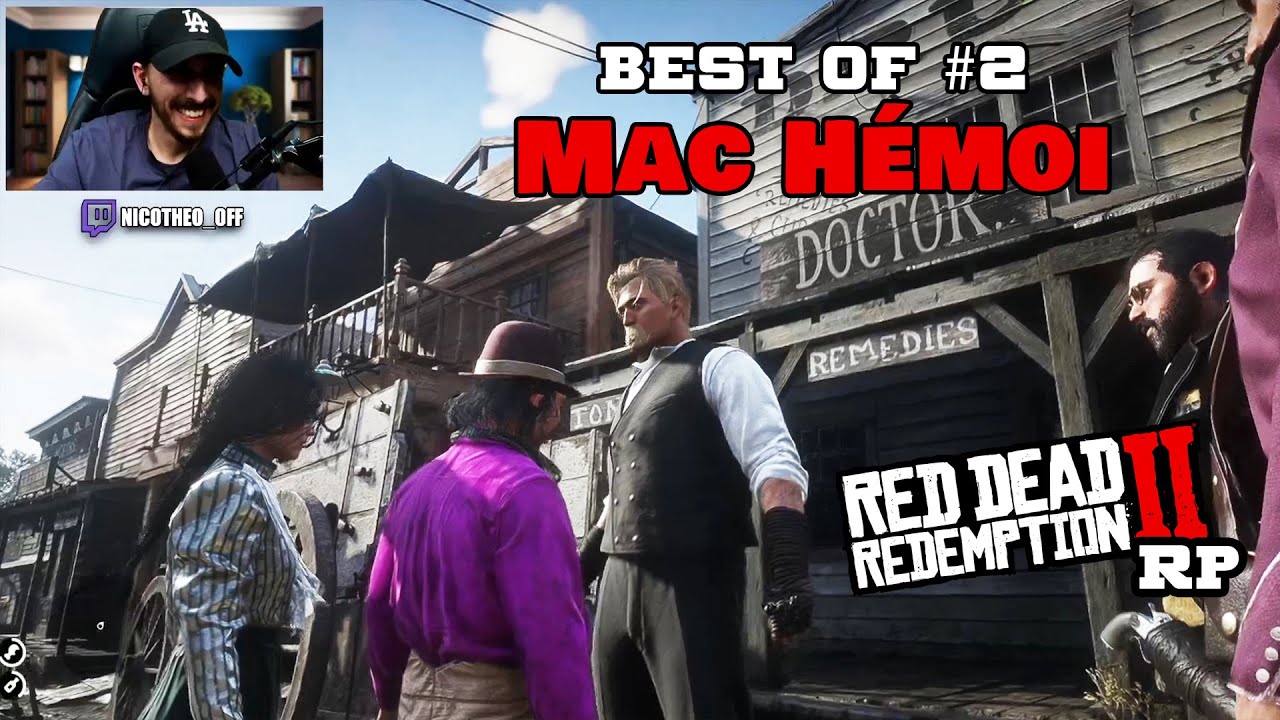 [Last Country] BEST OF #2 Mac Hémoi sur RDR2 RP - YouTube