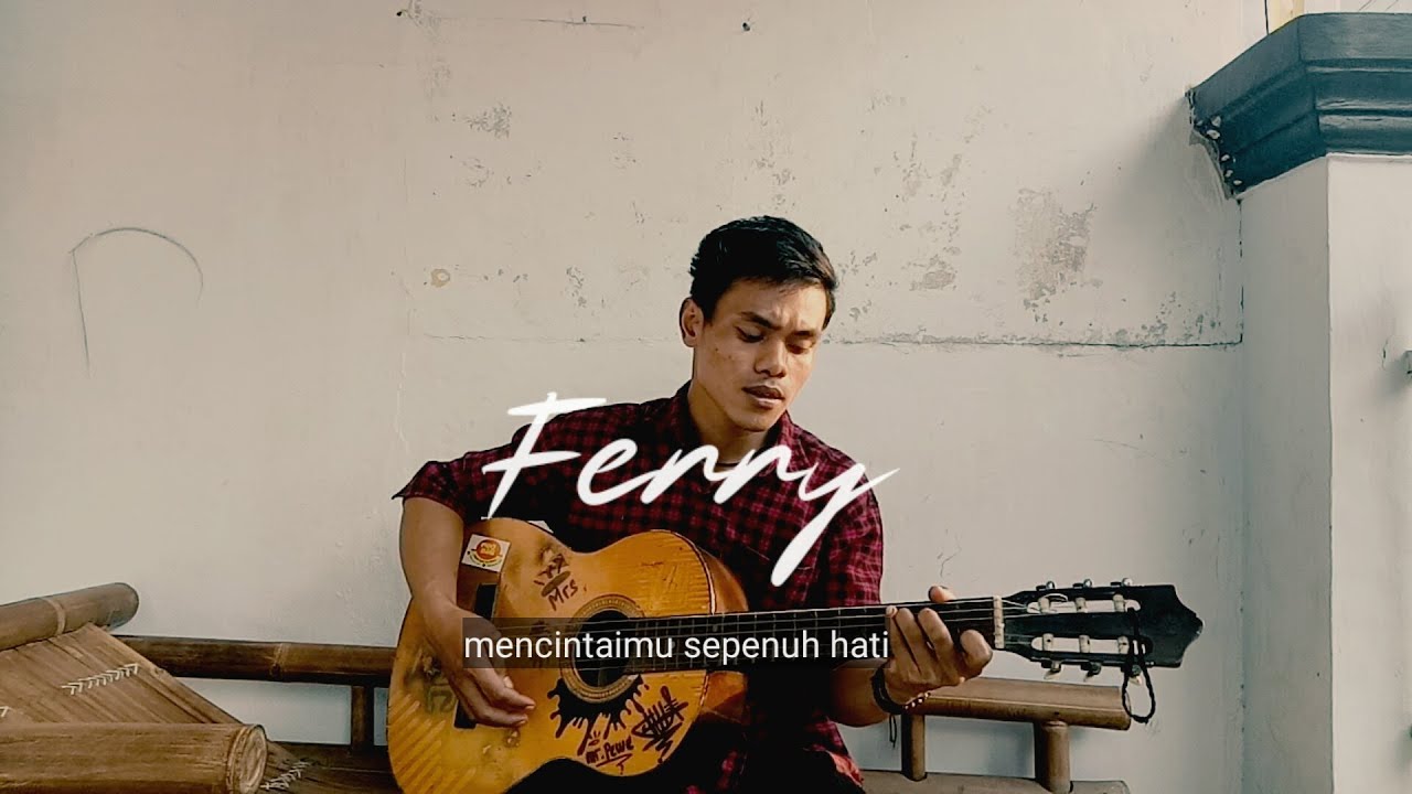 Angger LaoNeis | Ferry - Mencintaimu Sepenuh Hati ~ Cover - YouTube