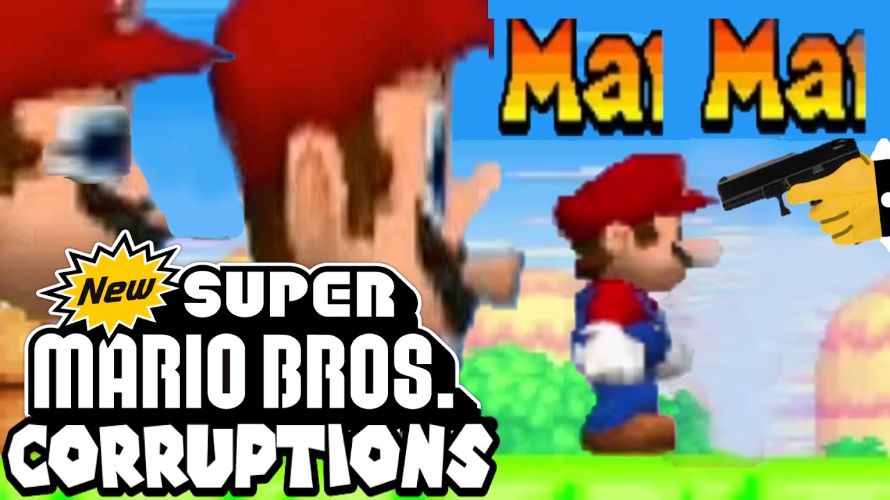 NEW SUPER MARIO BROS CORRUPTIONS! #1 - YouTube