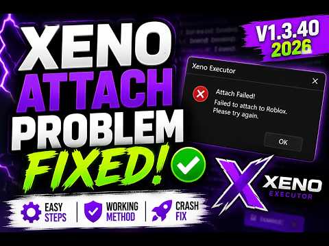 🔥 How To Fix Xeno Not Attaching on PC (2026) | Version 1.3.60
