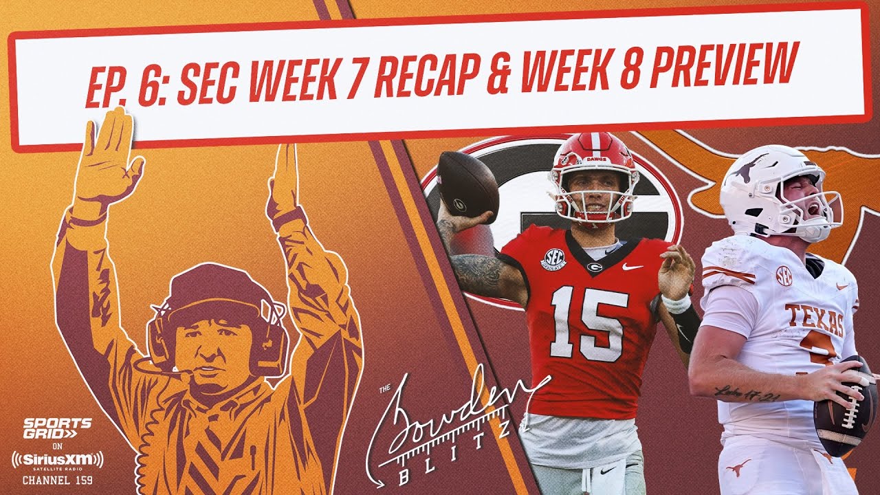 CFB Week 8 Preview: SEC Team Matchups | Bowden Blitz Podcast with Terry ...