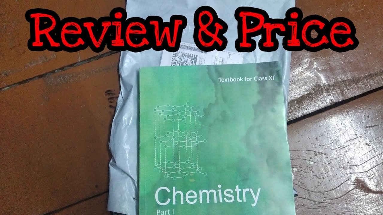 Chemistry class 11 ncert book review 2021 || Ncert chemistry book price ...