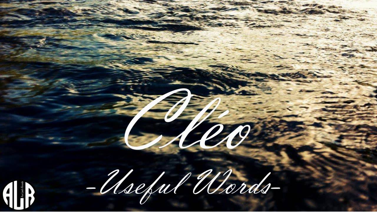 CLÉO - Useful Words - YouTube