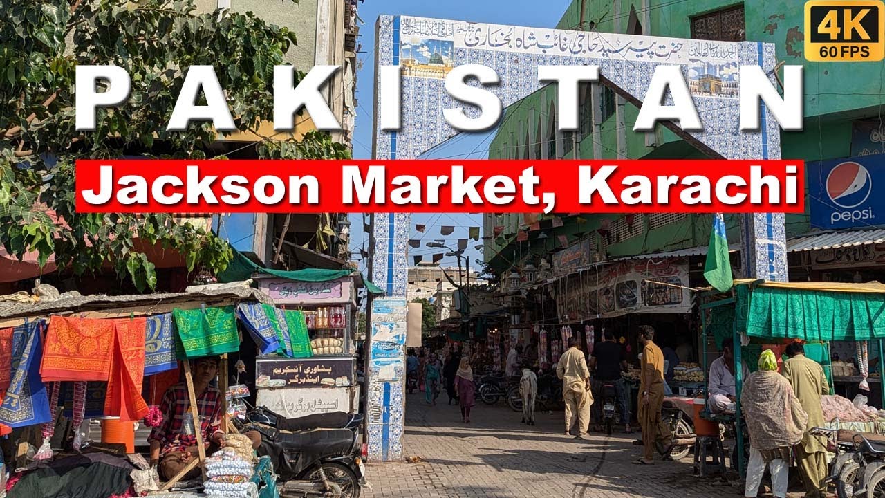 Jackson Market Walking Tour | Karachi, Pakistan | Full Mooni Vlogs | 4K ...