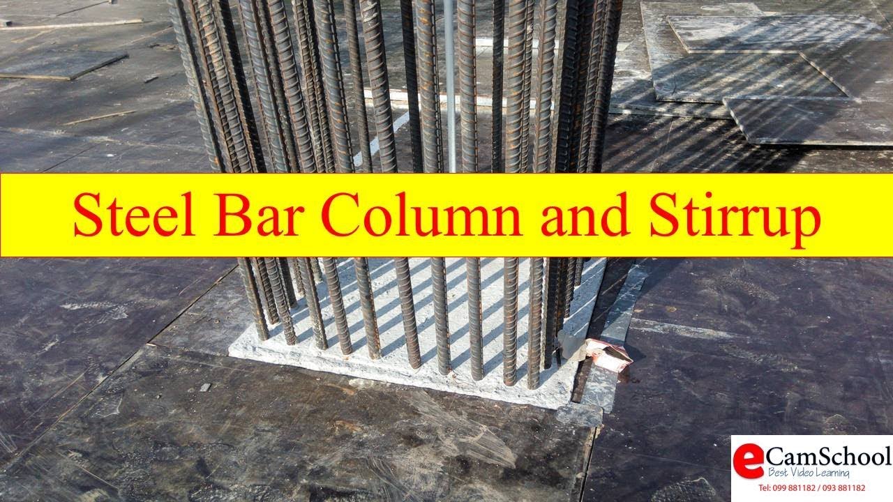Steel Bar Column and Stirrup - YouTube