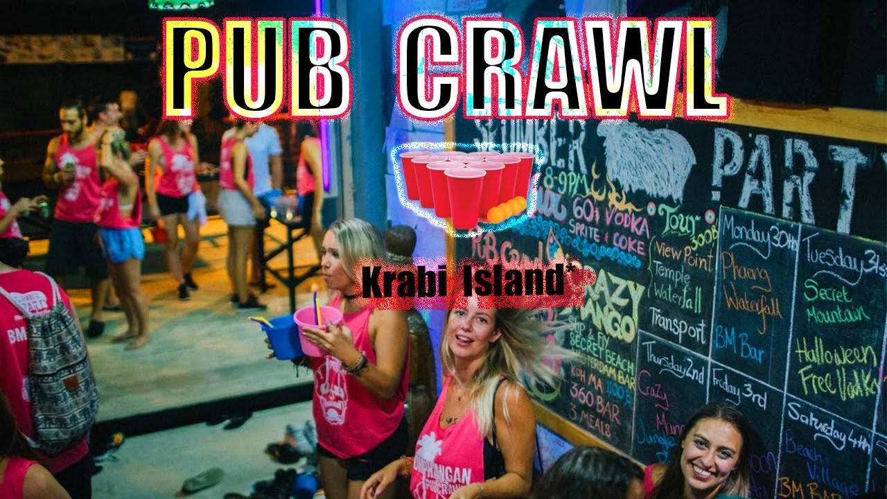 Slumber party Pub crawl in Krabi Island ||BEING INSIDE - Slumber party ...