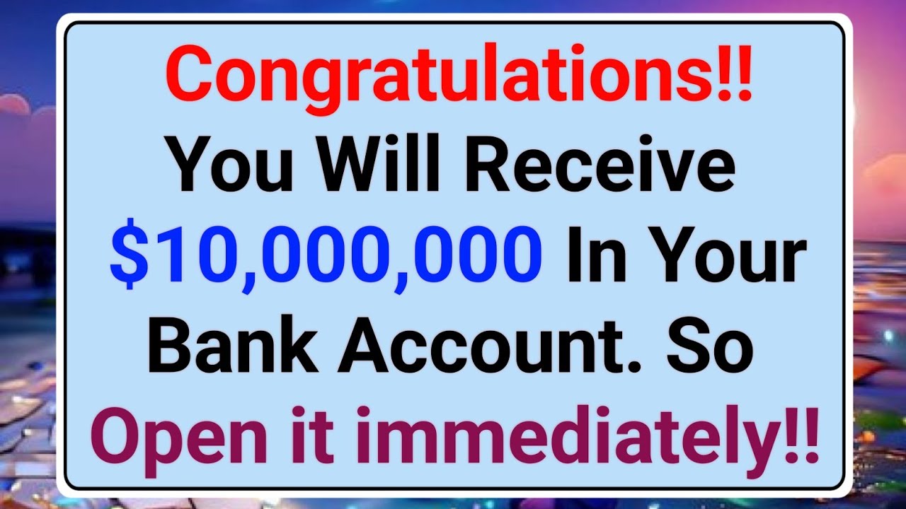 God Says, Congratulations!! You Will Receive $10,000,000 In Your Bank ...