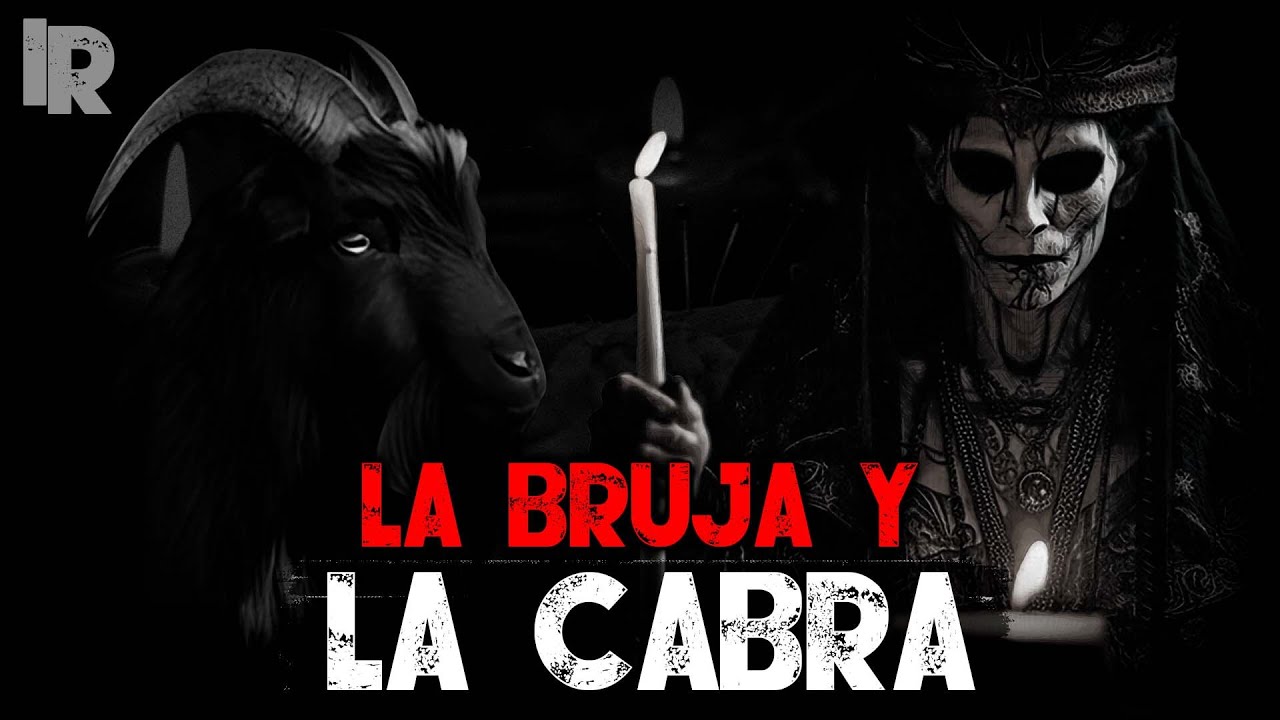 Noche de Brujas: El Misterio de La Bruja y La Cabra Revelado - YouTube