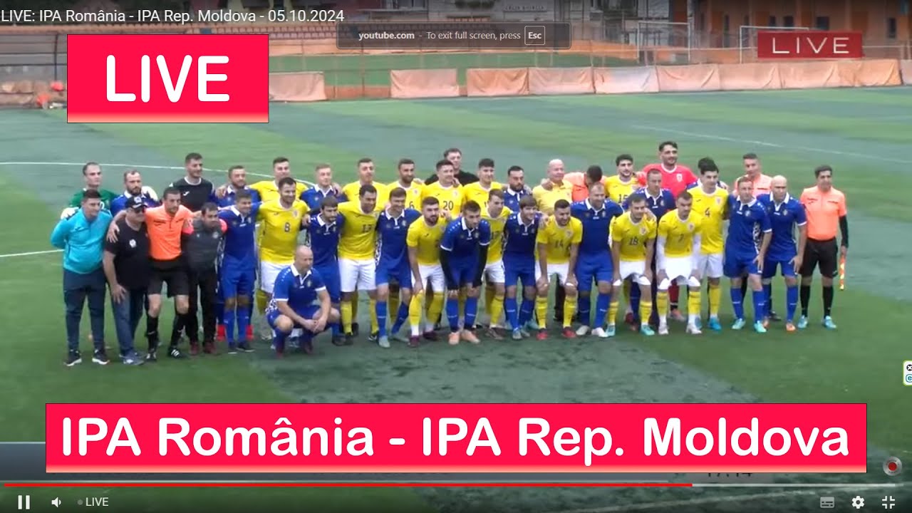 LIVE: IPA România - IPA Rep. Moldova - 05.10.2024 - YouTube