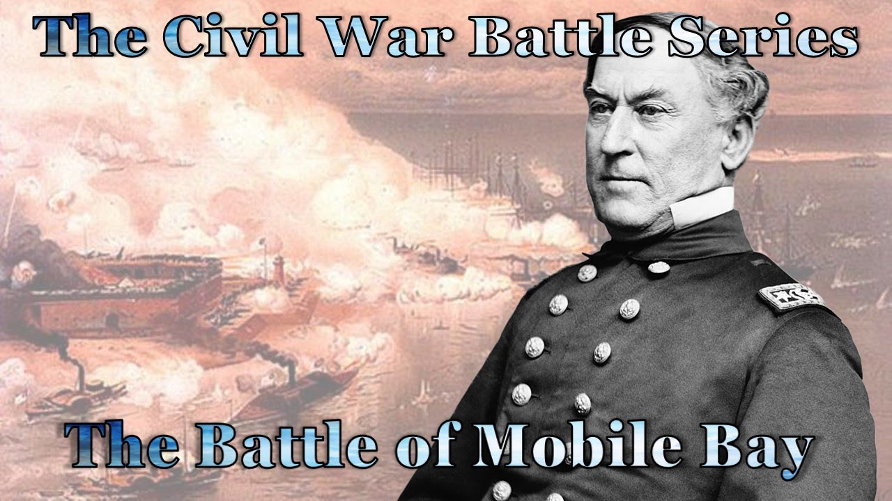 The Battle of Mobile Bay, Damn The Torpedoes, Admiral David Farragut's ...