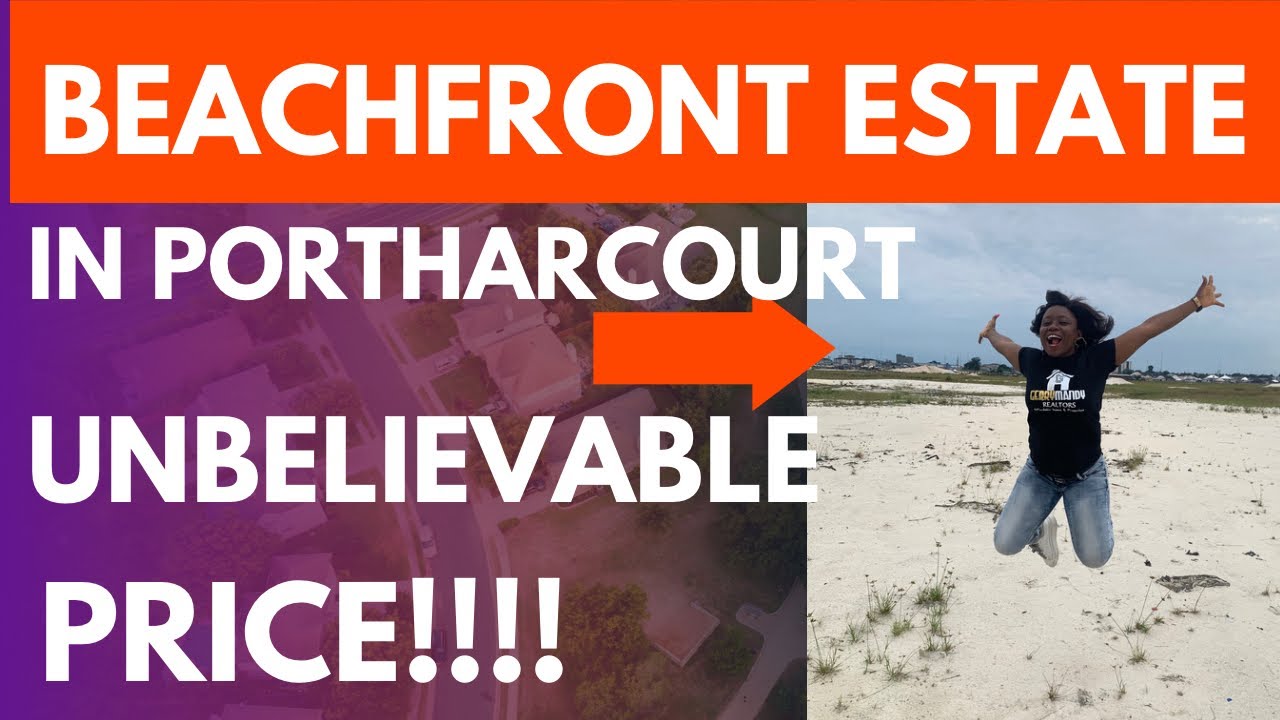 Atlantic View Estate| Waterfront Estate in Port Harcourt | N12,000,000 ...