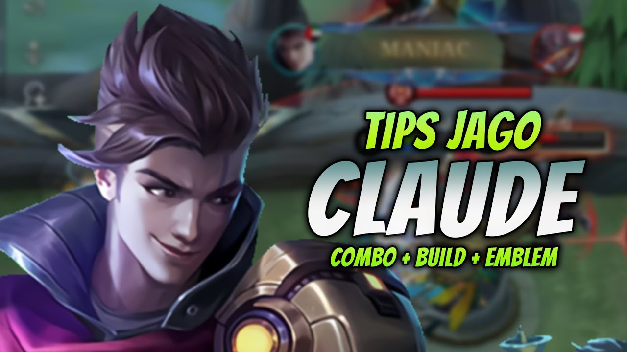 CARA MAIN CLAUDE TERBARU ! & COMBO CLAUDE + EMBLEM & BUILD TERSAKIT ...