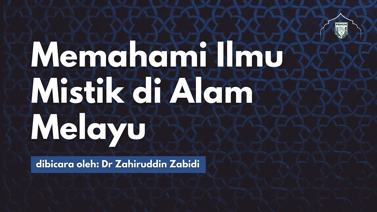 Memahami Ilmu Mistik di Alam Melayu | Pelita Ramadan - YouTube