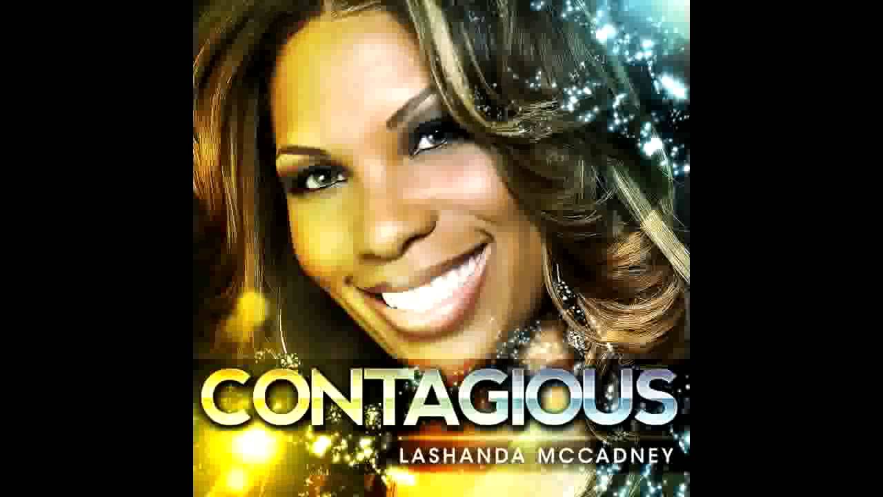 LaShanda McCadney-Contagious - YouTube