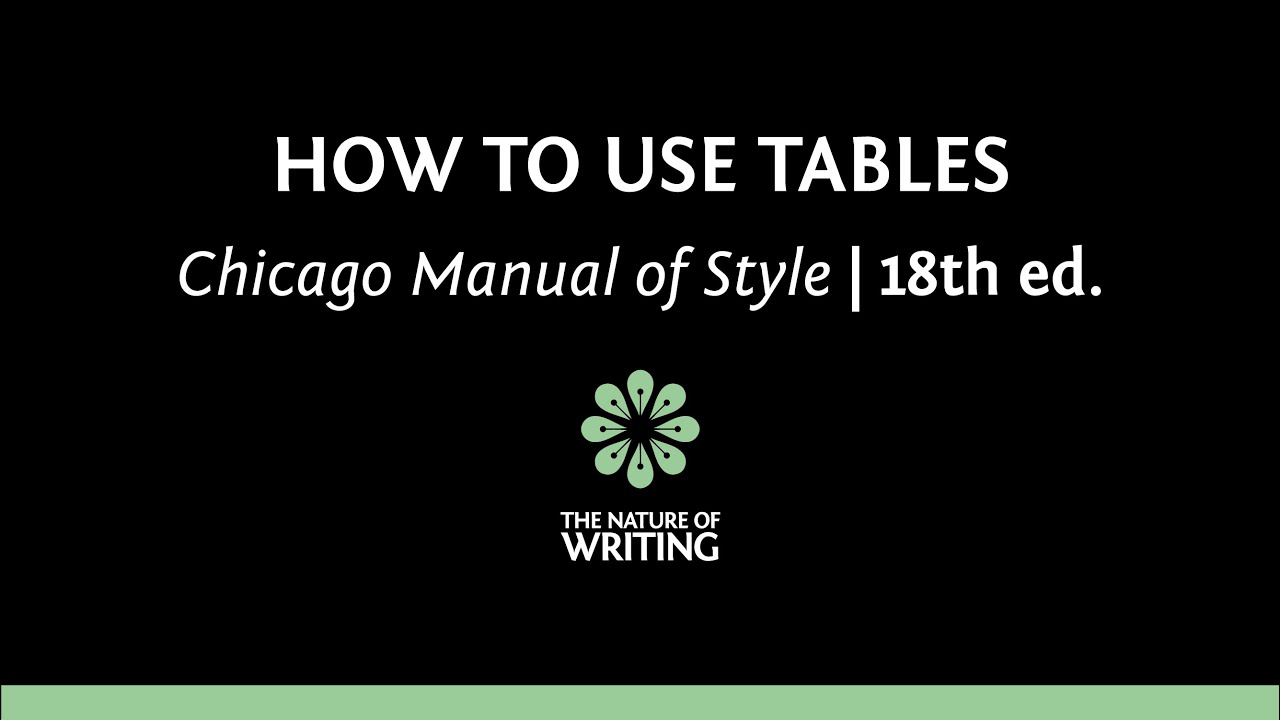 How To Format Tables | Chicago Manual of Style | 18th Ed. - YouTube