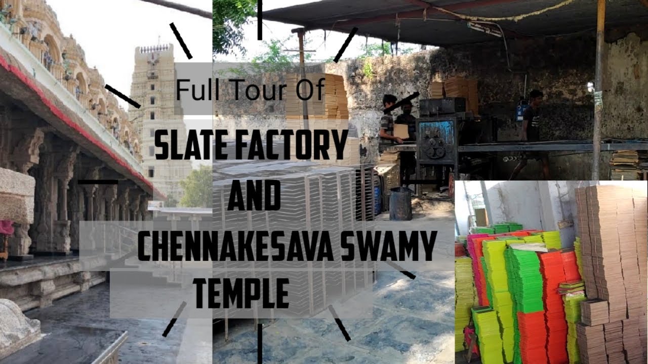 Full Tour Of MARKAPURAM SLATE FACTORY and CHENNAKESAVA SWAMY TEMPLE ...