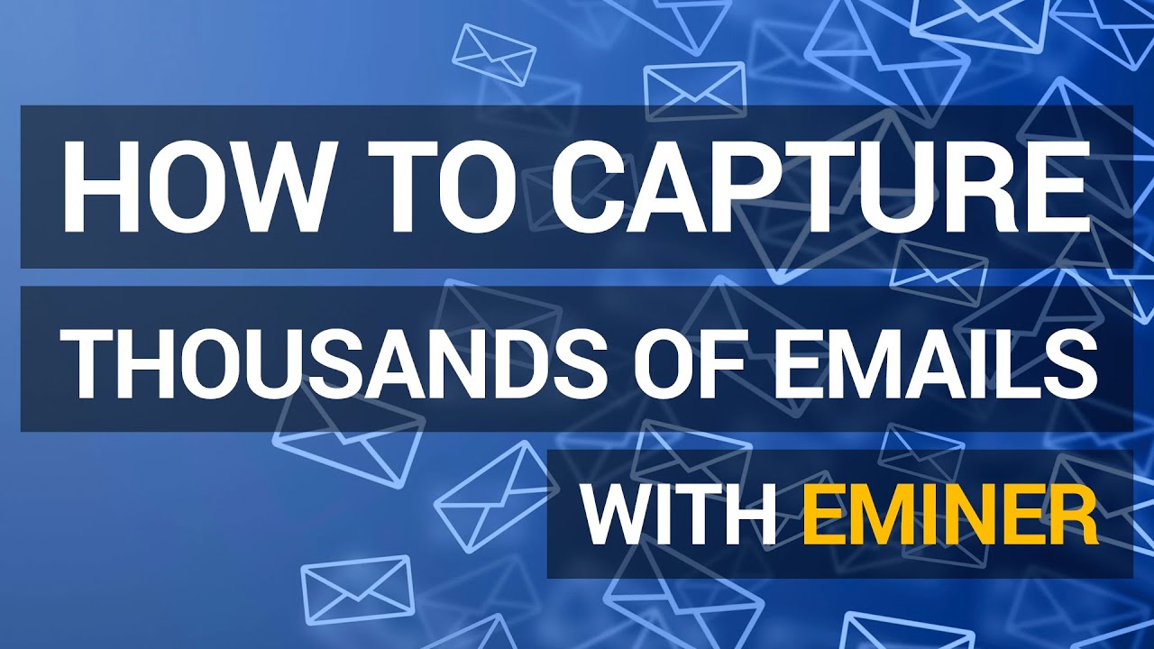 How to capture thousands of emails on the Internet - YouTube