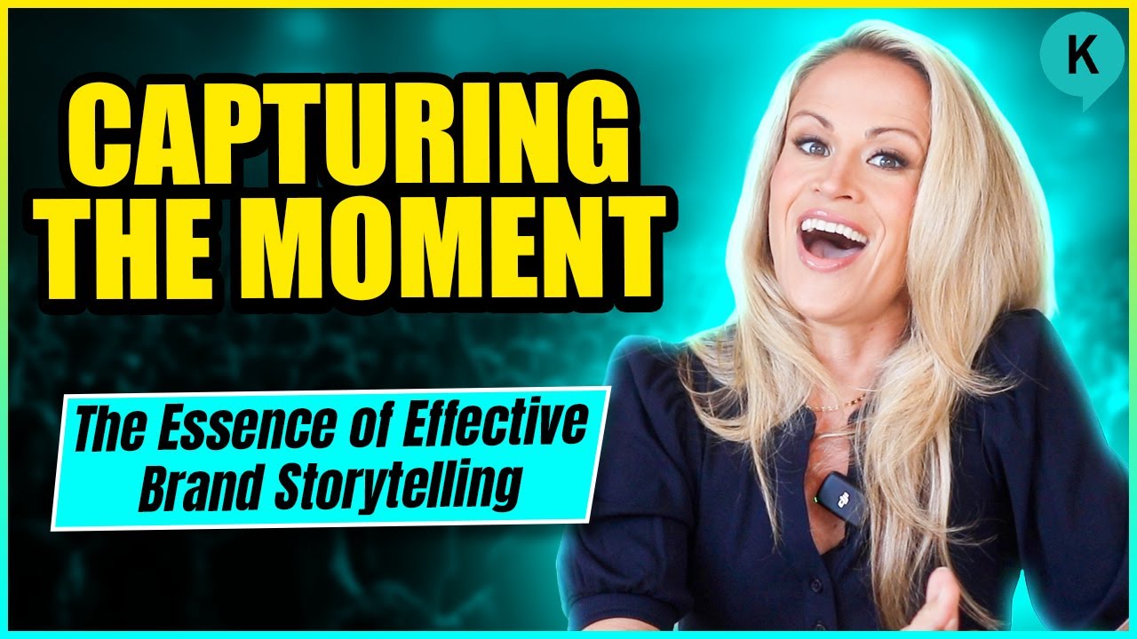 Capturing the Moment: The Essence of Effective Brand Storytelling - YouTube