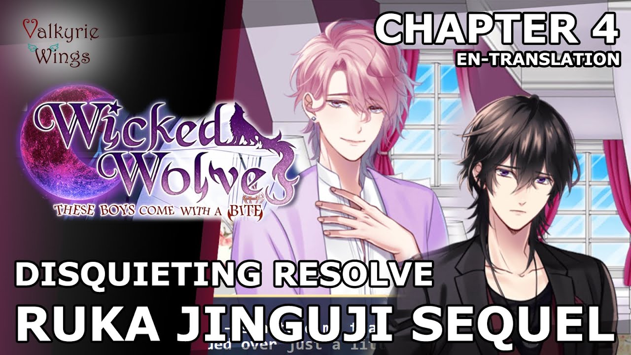 Ruka Jinguji Sequel - Chapter 4 | Wicked Wolves (Wolf Toxic EN ...