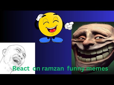 react on ramzan memes || most funny reaction video || reaction video ...