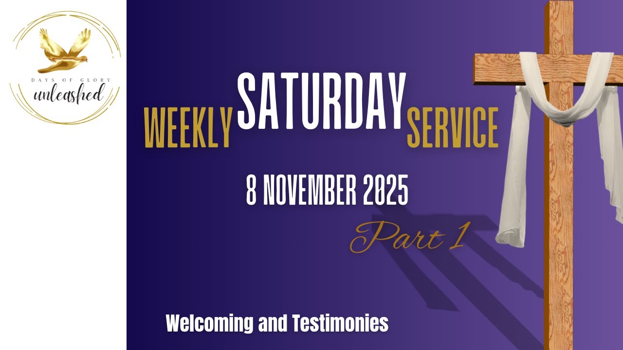 Saturday Service | 8 November 2025 | Worship and testimonies - YouTube