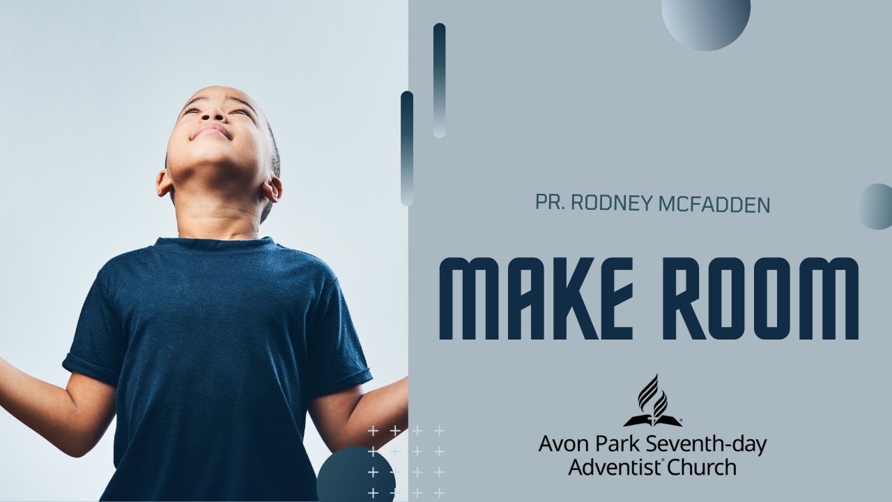 11-19-2022 "Make Room" by Pastor Rodney McFadden - YouTube