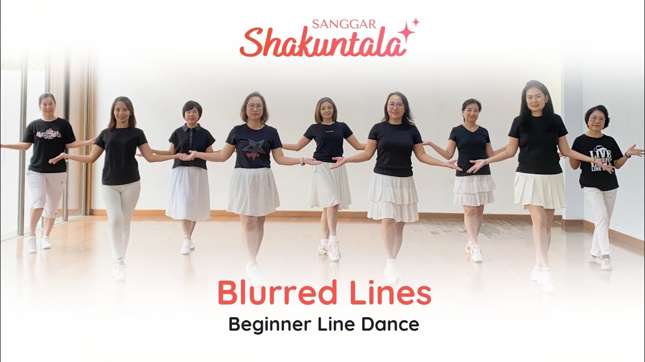 Blurred Lines - Beginner (Blocking Variation) - GWP Line Dance Class ...