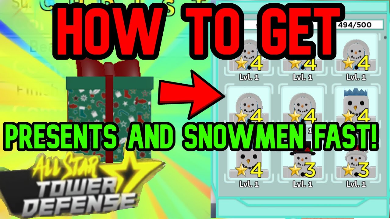 FASTEST WAY TO GET PRESENTS AND SNOWMAN IN ALL STAR TOWER DEFENSE (10 ...
