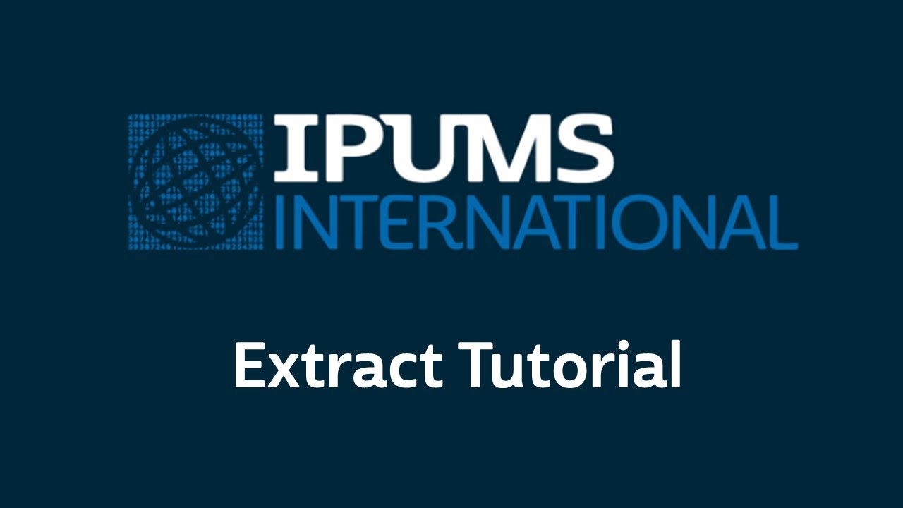IPUMS International: Extract System Tutorial - English - YouTube