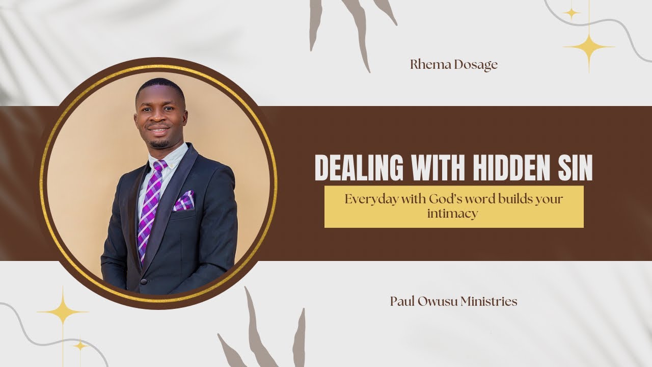 DEALING WITH HIDDEN SIN - YouTube