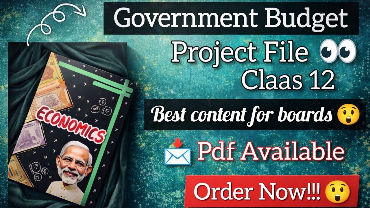Government Budget Project File Class 12 | Government Budget Project ...