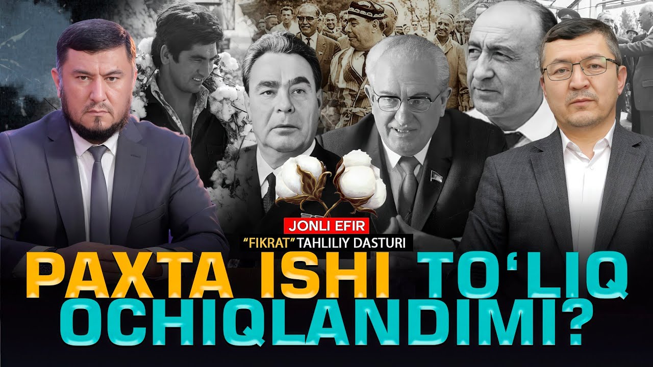 🔴"Paxta ishi jinoiy emas, siyosiy edi" Paxta ishi to'liq ochiqlandimi ...