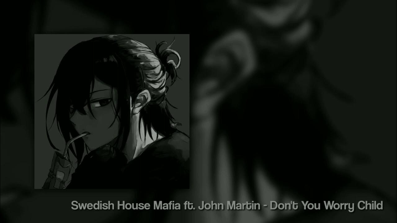 don't you worry child (sped up) - YouTube