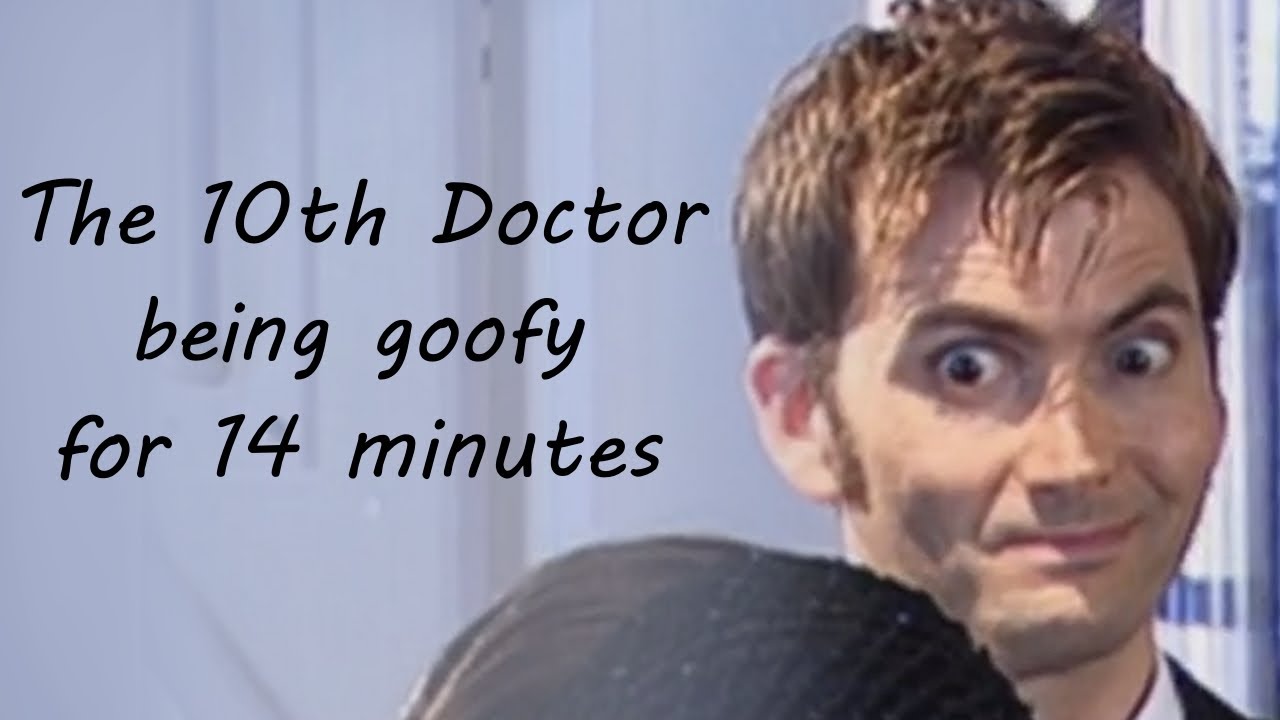 The 10th Doctor being goofy for 14 minutes - YouTube