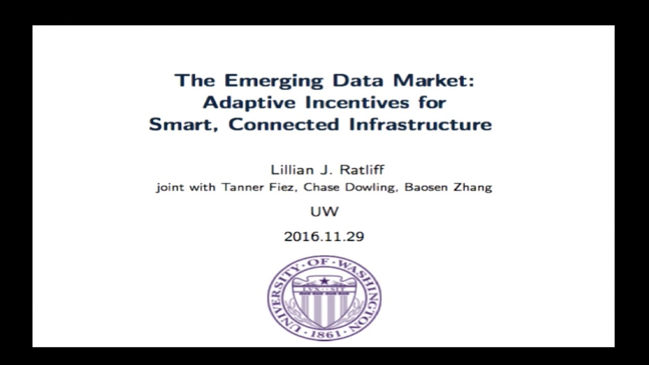 UWEE Research Colloquium: November 29, 2016 - Lillian Ratliff ...