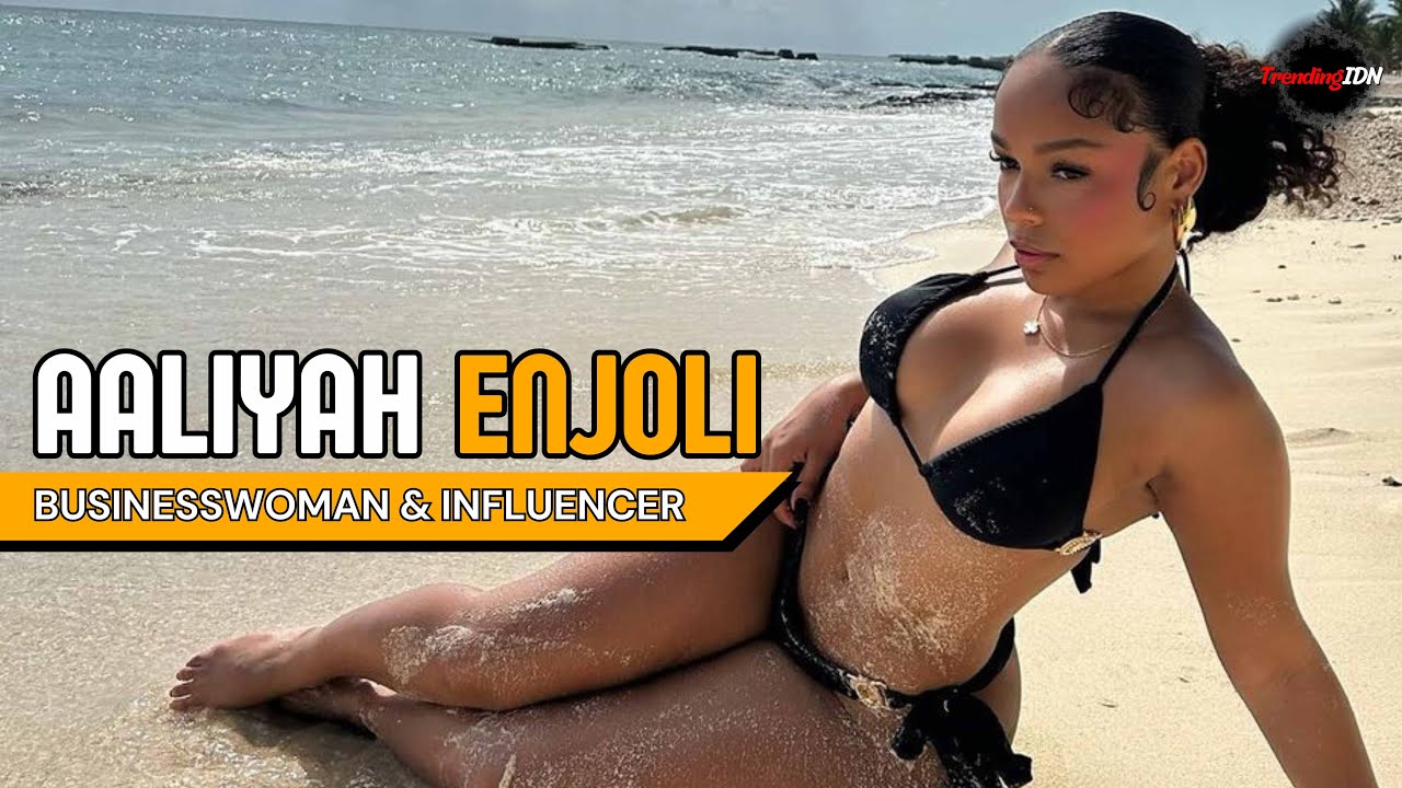 (Aaliyah Enjoli) Businesswoman & Influencer | Biography & Info - YouTube