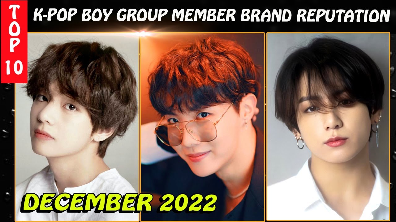 Top 10 Boy Group Member Brand Reputation Rankings | December 2022 - YouTube
