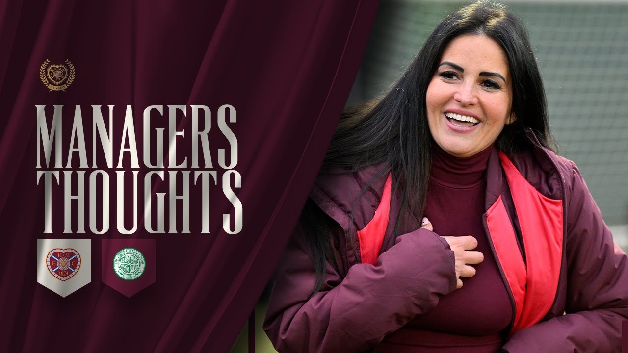 Managers Thoughts | Hearts 1-0 Celtic | SWPL - YouTube