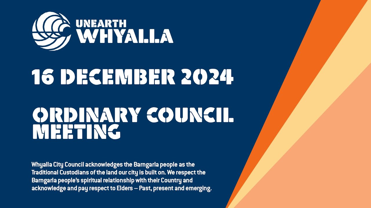 Ordinary Council Meeting - 16 December 2024 - Whyalla City Council ...